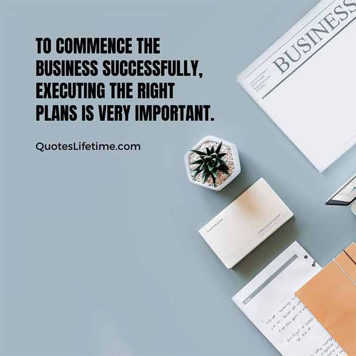 100+ Business Quotes To Become A Successful Businessman